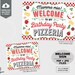 Pizza Party Sign Printable Pizzeria Birthday Party Sign Italian Party ...
