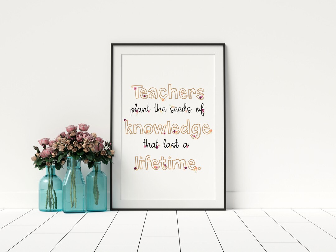Teachers Plant the Seeds of Knowledge | Teacher Printable | Printable ...