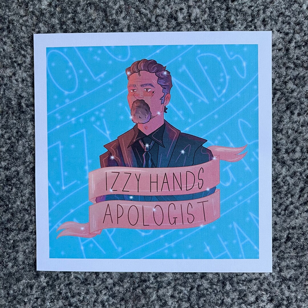 Our Flag Means Death Izzy Hands Apologist Print Etsy