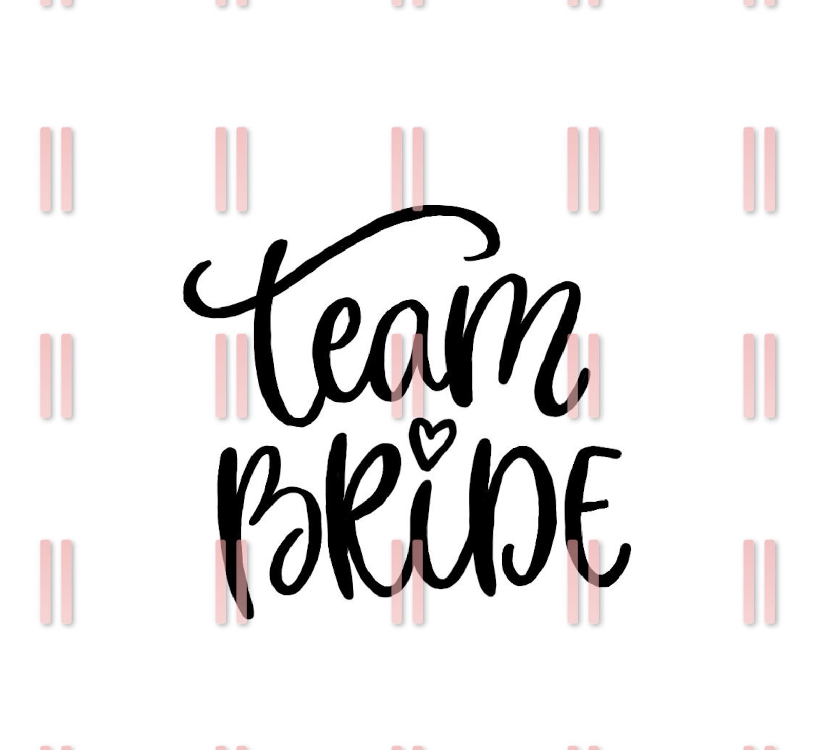 Team Bride SVG | PNG | DXF - Etsy