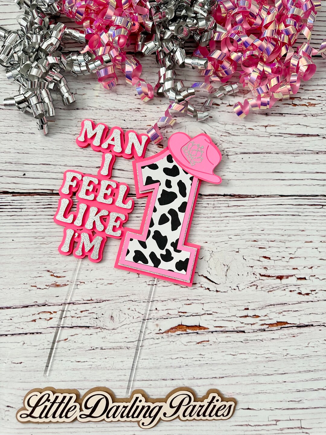Man I Feel Like I’m One / Cow Print Cake Topper / Cowgirl Cake Topper ...
