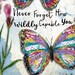 Wildly Capable Art Print - Rustic Woodland Boho Butterfly Room Decor ...