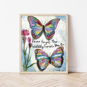 Wildly Capable Art Print - Rustic Woodland Boho Butterfly Room Decor ...
