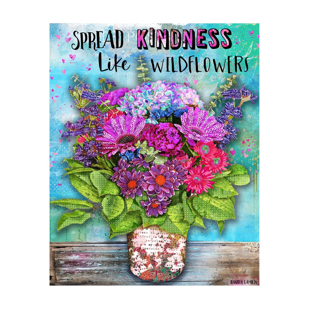 Kindness Wildflowers Art Print Bright Edition Rustic Woodland Boho ...