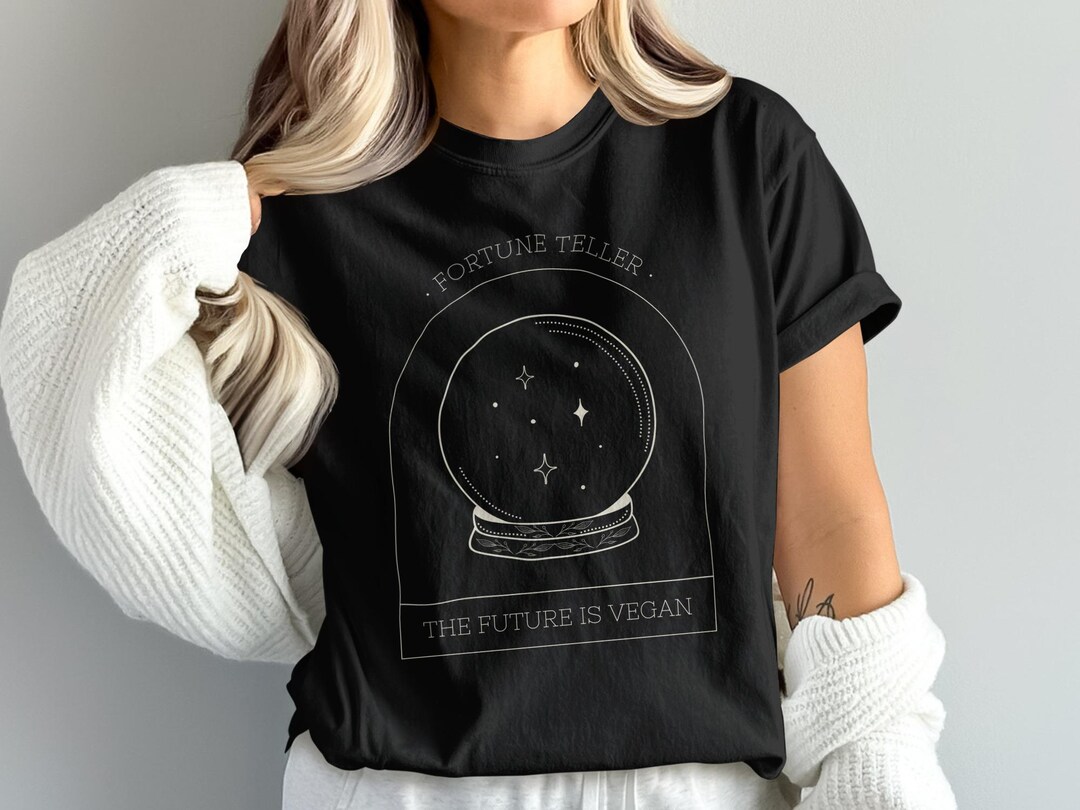 Fortune Teller Vegan Design, the Future is Vegan, Cool Vegan Vibes ...