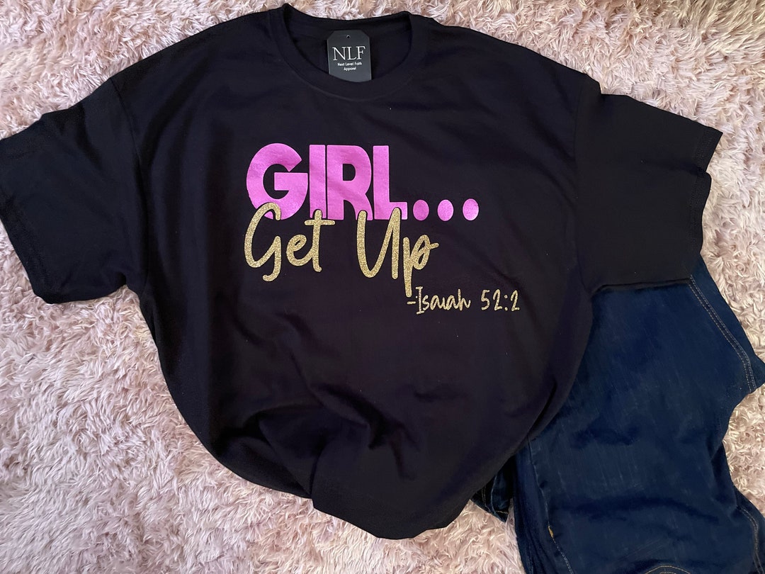 The Girl Collection Tees * CHRISTIAN* Inspirational* Faith Apparel ...