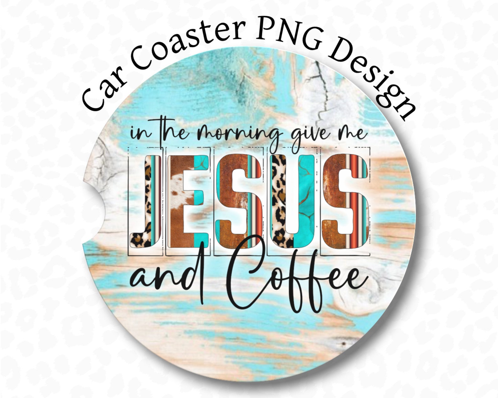 Jesus Car Coaster PNG Christian Coaster PNG Sublimation - Etsy