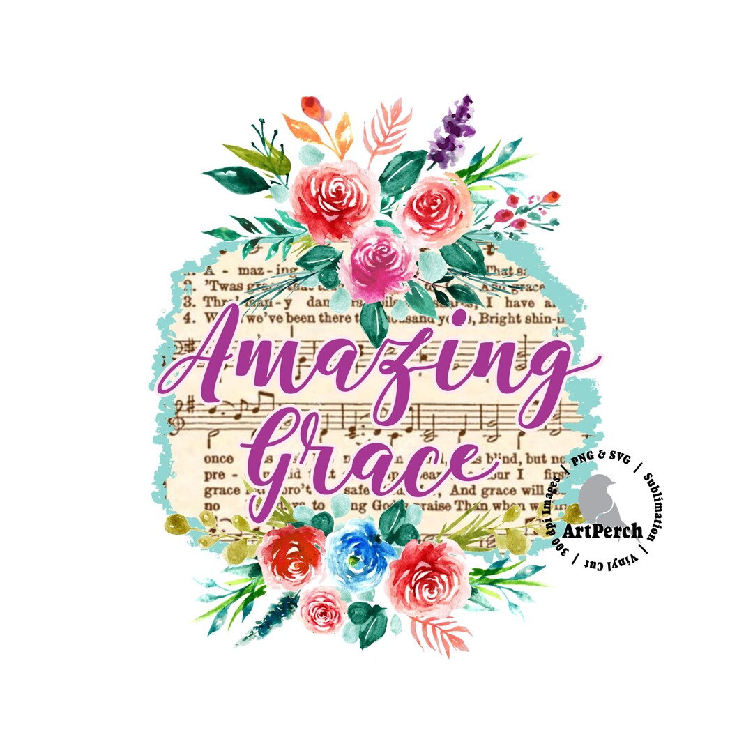 Christian Shirt Graphic, Amazing Grace PNG, Gospel & Christian Music ...