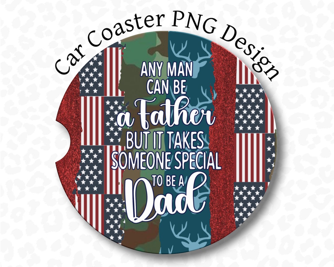 Dad Car Coaster PNG, to Be a Dad Car Coaster Sublimation Design, Father ...