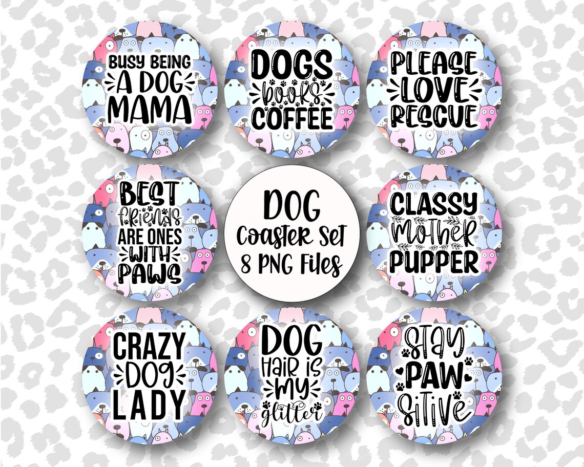 Dog Coaster Pngs Set of 8 Car Coaster Sublimation Designs - Etsy