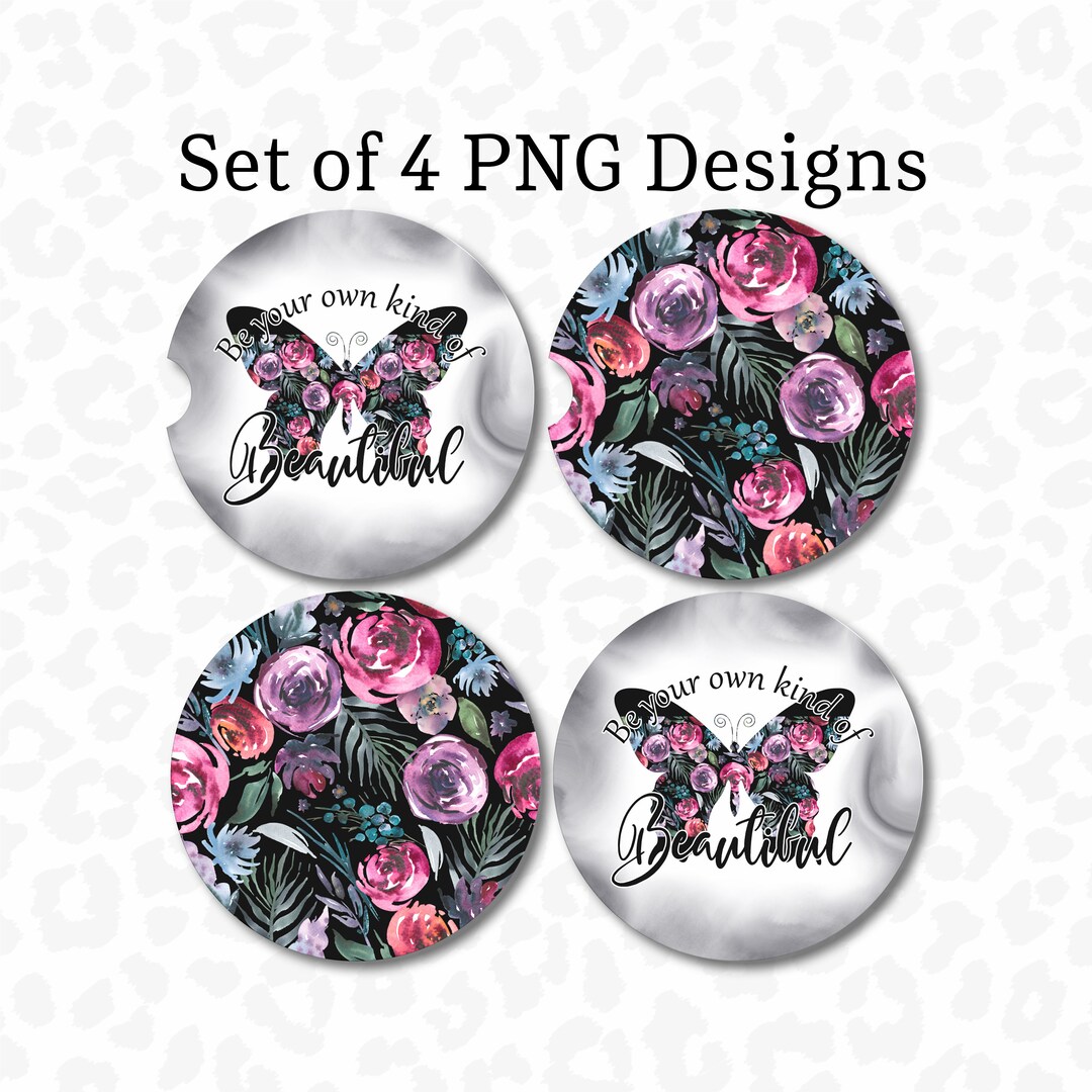 Butterfly Round PNG, Butterfly Car Coaster PNG, Be Your Own Kind of ...