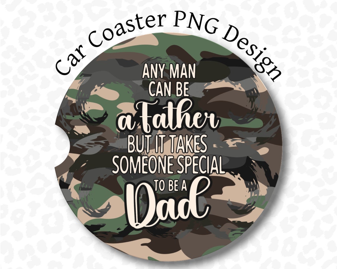 Dad Car Coaster PNG, to Be a Dad Car Coaster PNG Sublimation Design ...
