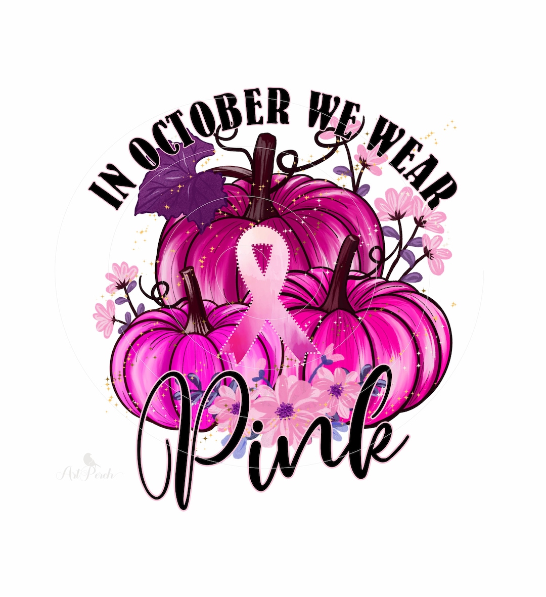 In October We Wear Pink Sublimation Design, Autumn Fall, Breast Cancer ...