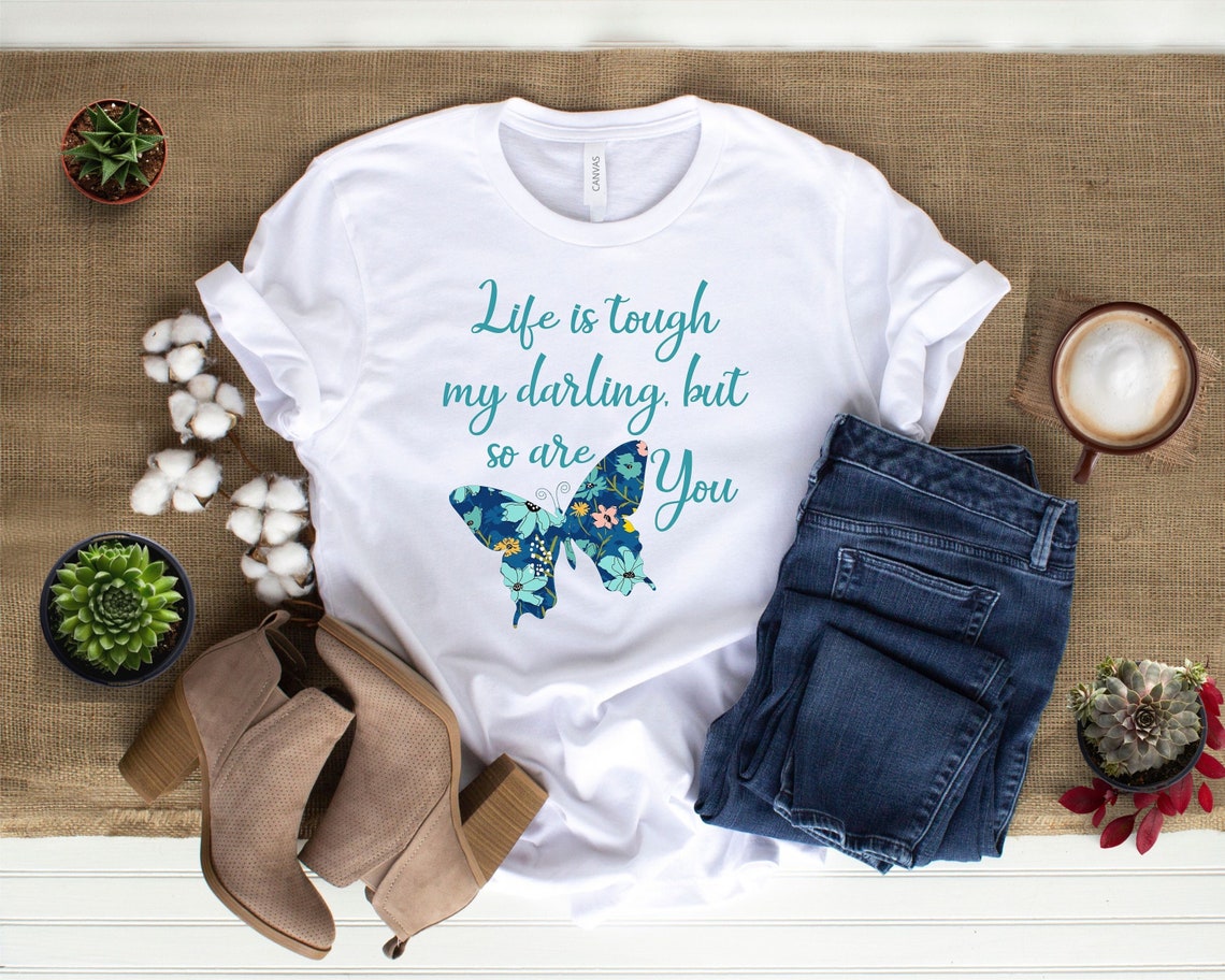 Life is Tough Darling but so Are You Sublimation PNG Design - Etsy