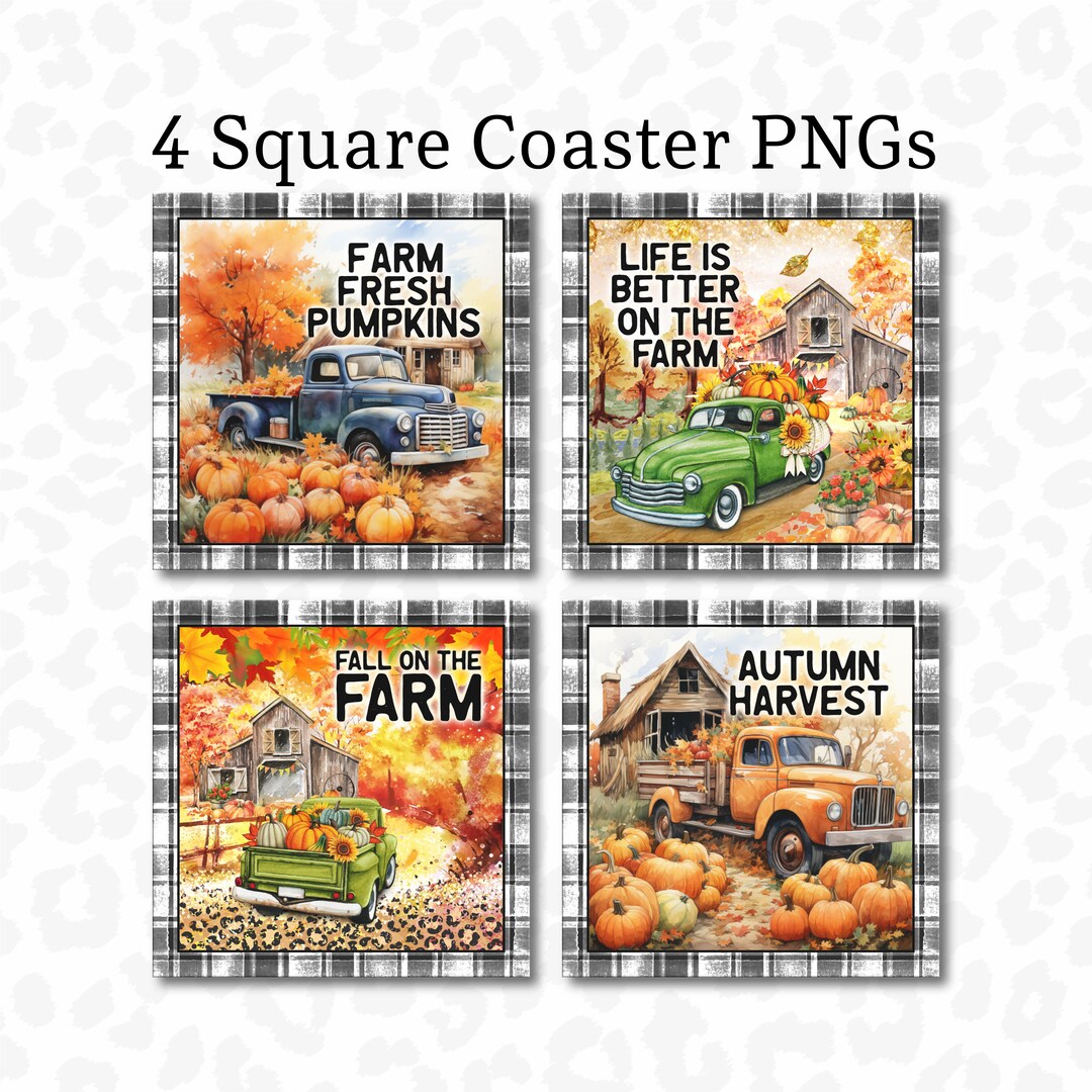 Fall Farm Square Coaster PNG, Farm Fresh Pumpkins, Life is Better on ...