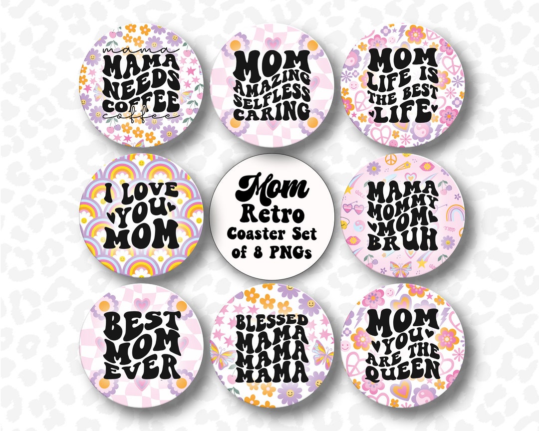 Mom Retro Coaster Pngs, Mother's Day Car Coaster Bundle, Sublimation ...