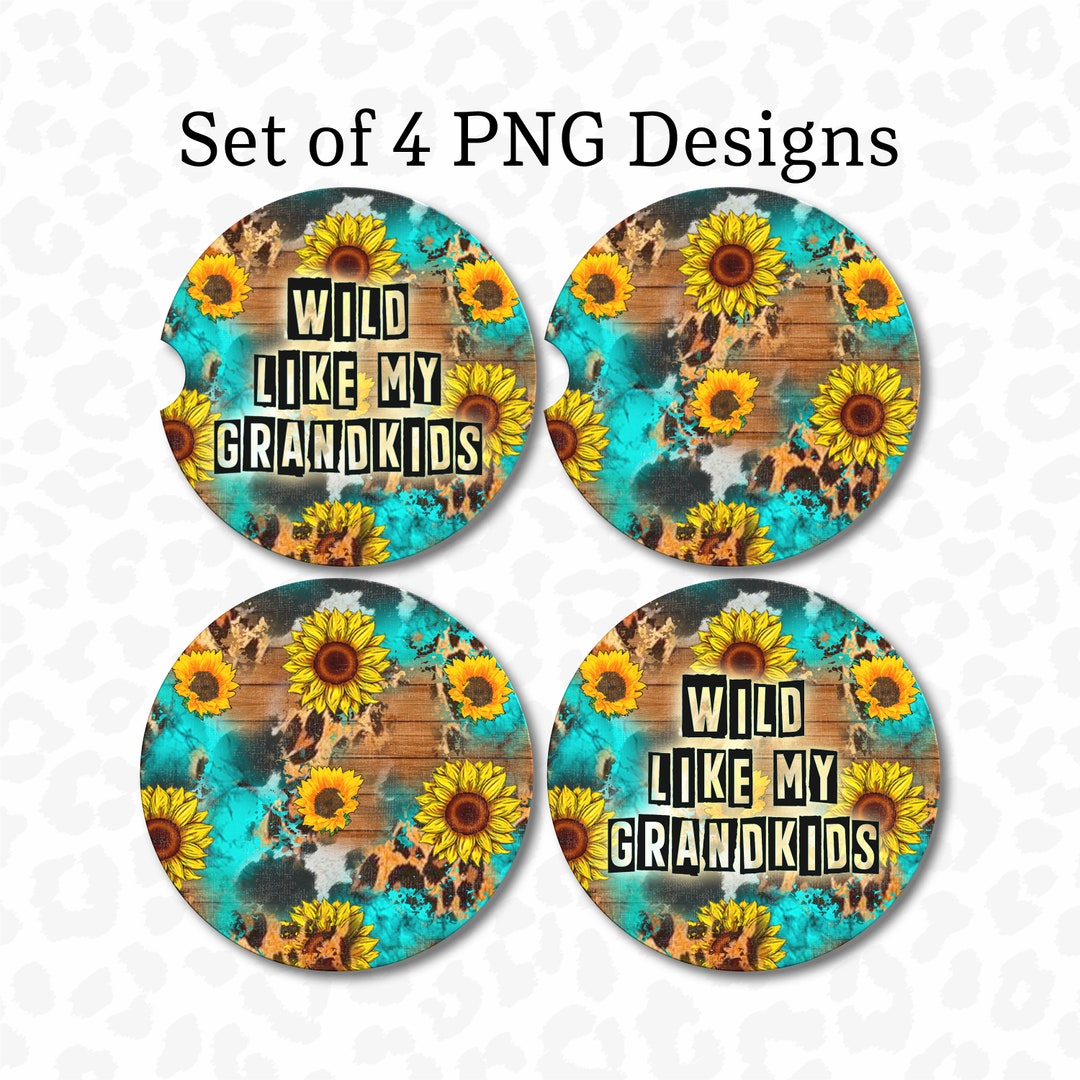Funny Car Coaster PNG, Wild Like My Grandkids, Grandma Car Coaster PNG ...