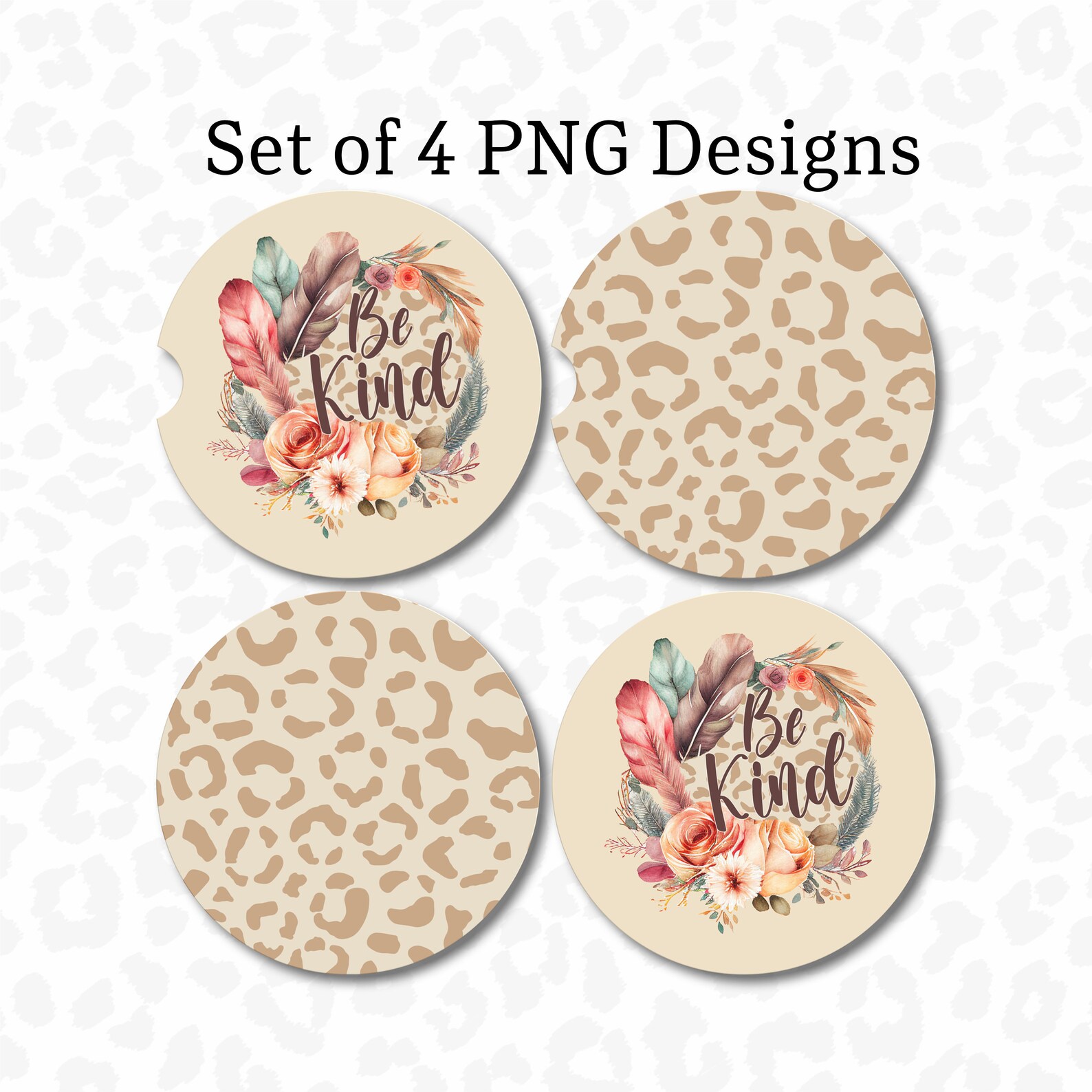 Be Kind Round PNG, Set of 4 Coaster Pngs, Sublimation Design, Boho ...