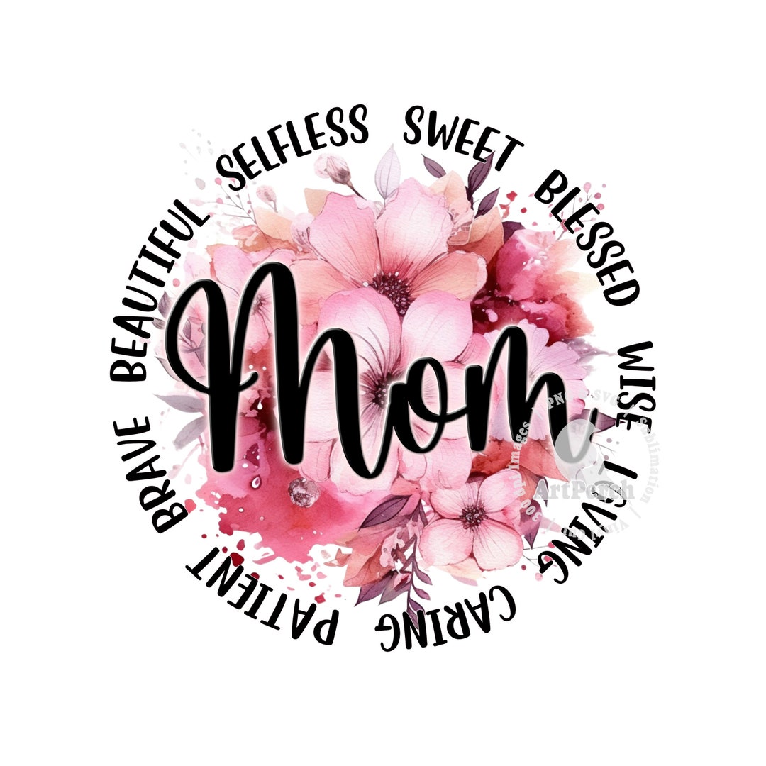 Mom Shirt Design, Mother's Day PNG, Pink Floral, Mom PNG, Sublimation ...