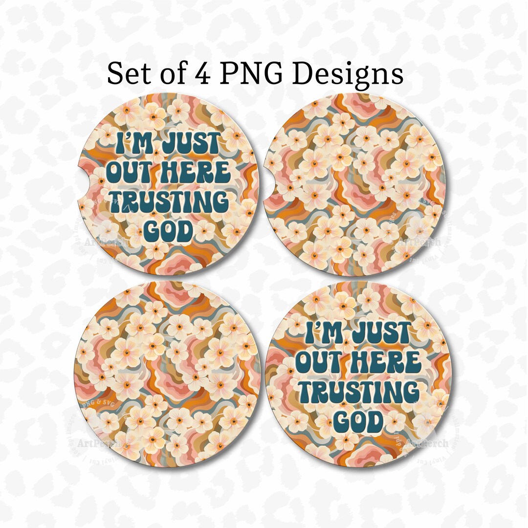 Trusting God Coaster PNG, Coaster PNG, Christian Car Coaster PNG ...