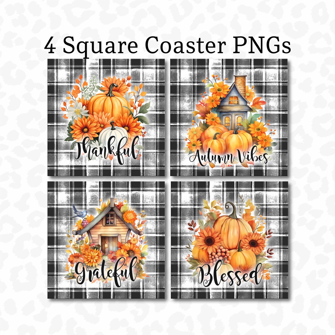 Autumn Coaster PNG Bundle, Thankful, Grateful, Blessed, Autumn Vibes ...