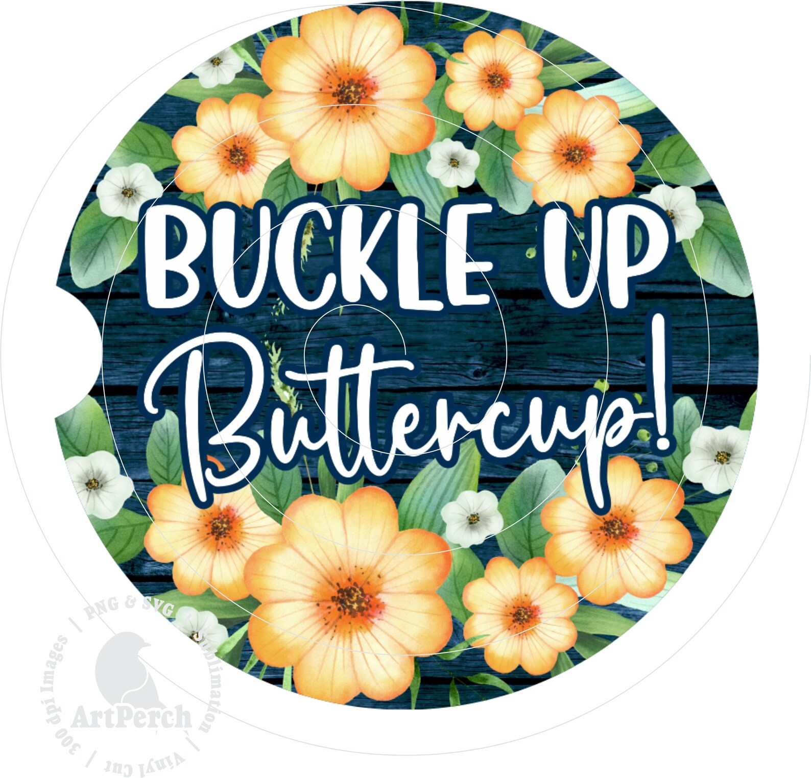 Funny Car Coaster PNG, Buckle up Buttercup Car Coaster Sublimation ...