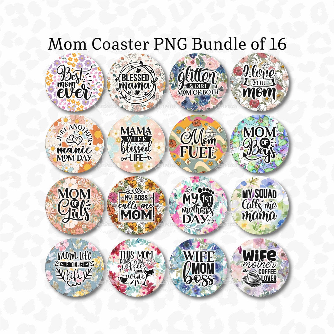 Mom Coaster PNG Bundle, Mother Day Coaster PNG, Mama Coaster PNG, Car ...