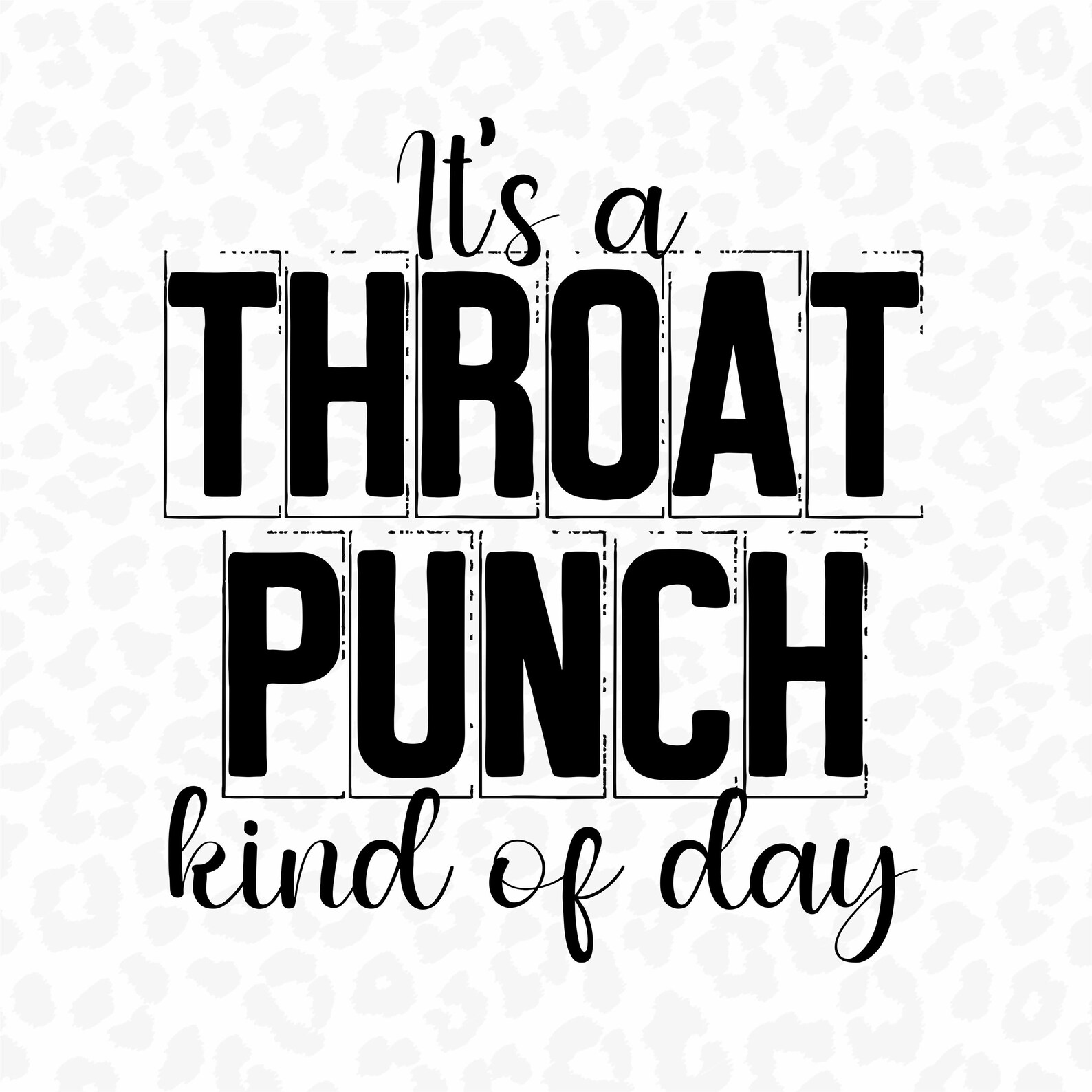 Funny PNG Throat Punch Sublimation Design Sarcastic Shirt - Etsy