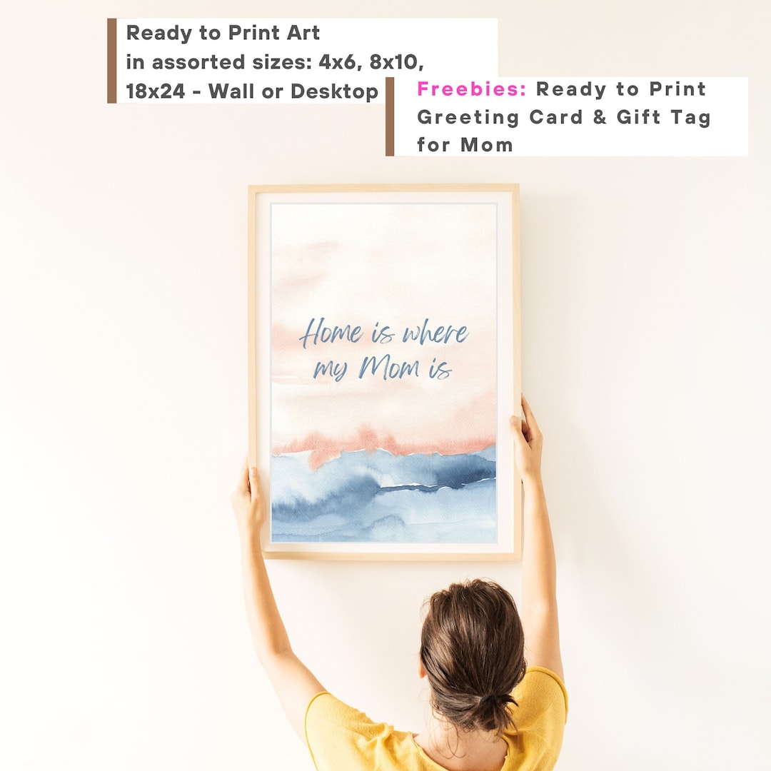 Home is Where Mom Is, Art Print Download, Gift for Mom, Gift From Kid ...