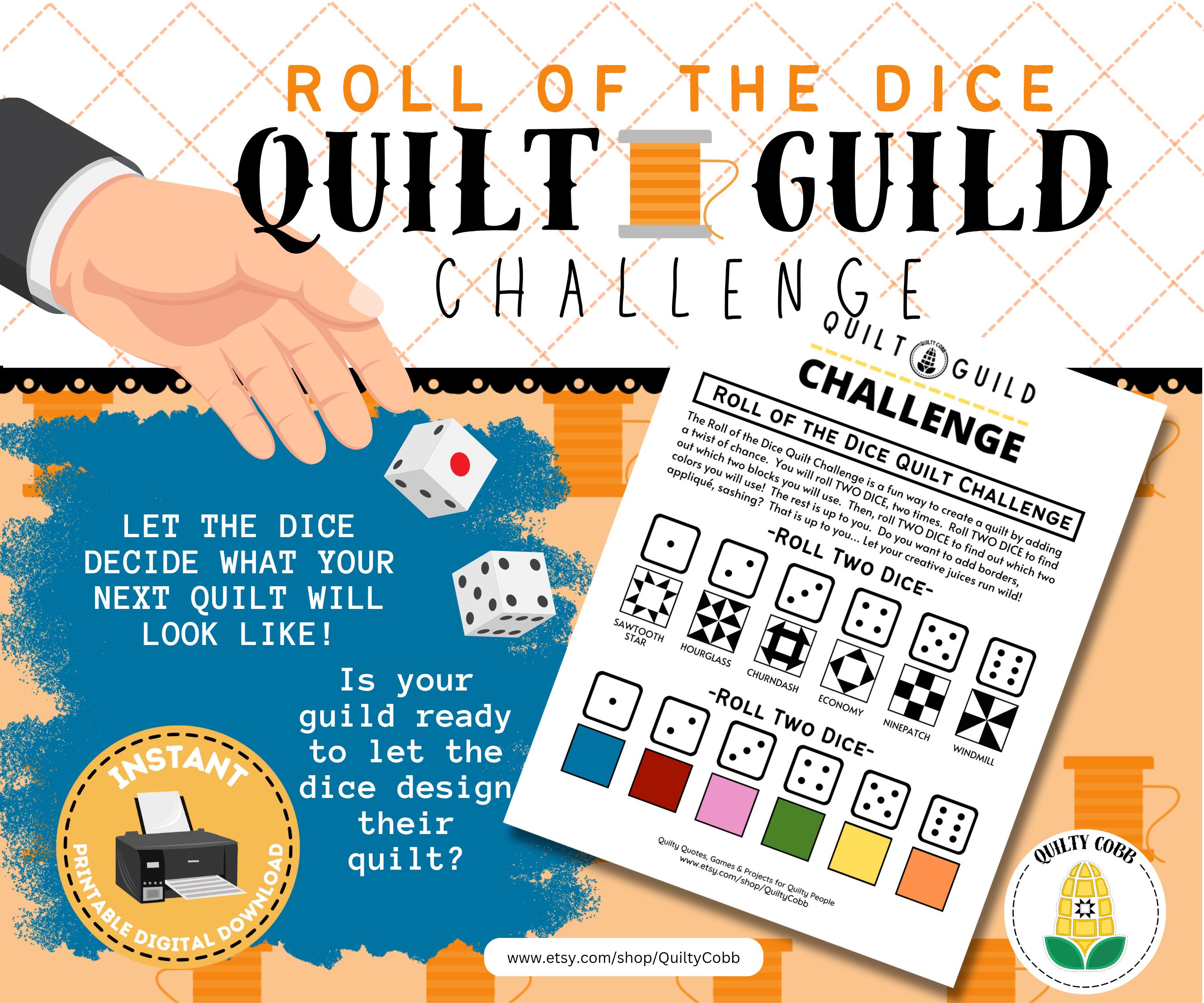 Roll of the Dice Quilt Challenge: Printable Quilt Guild Activity ...