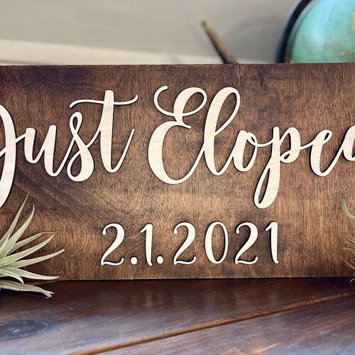 Its Official We Eloped Elopement Sign Customization - Etsy
