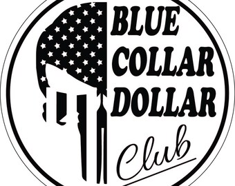 Blue Collar Dollar Vinyl Decal - Etsy