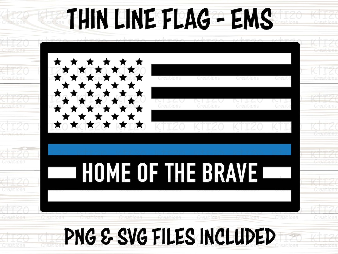 Thin Line Support Flag - Blue EMS, Emergency Medical Services - DIGITAL ...