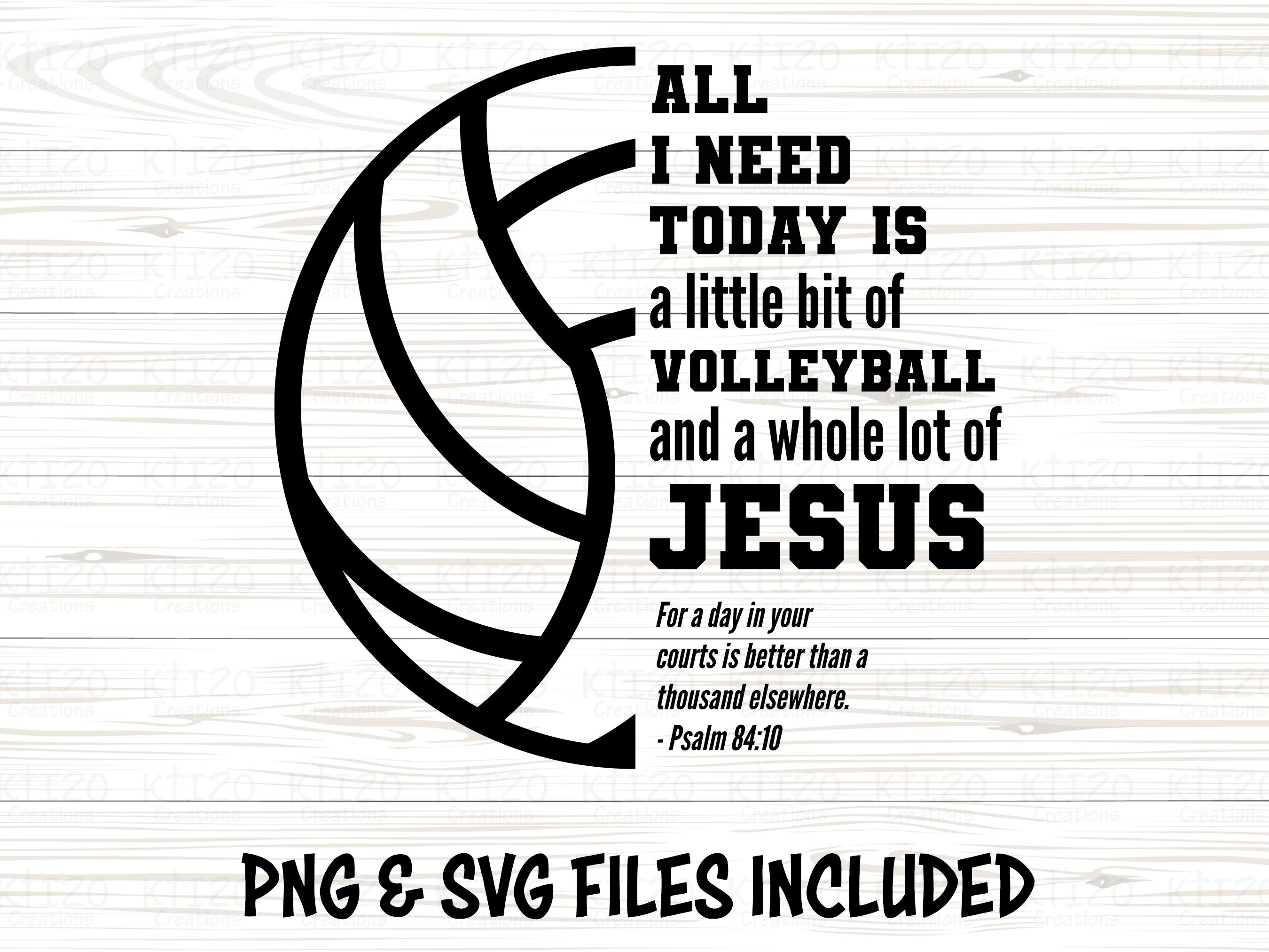 Volleyball & Jesus Christian Graphic - Psalm 84:10 Bible Verse ...