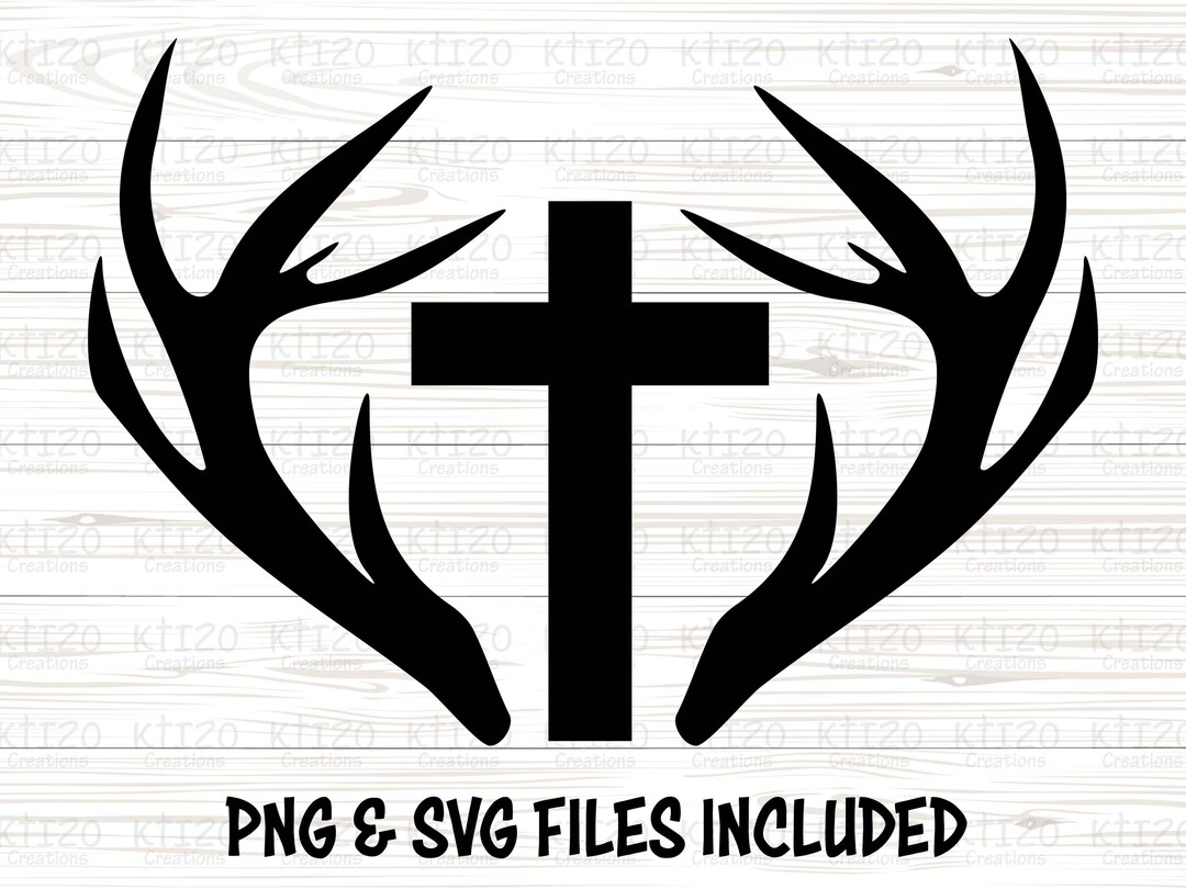 Cross & Antler Graphic - Faith Christain Graphic - Svg Png Cricut Cut ...