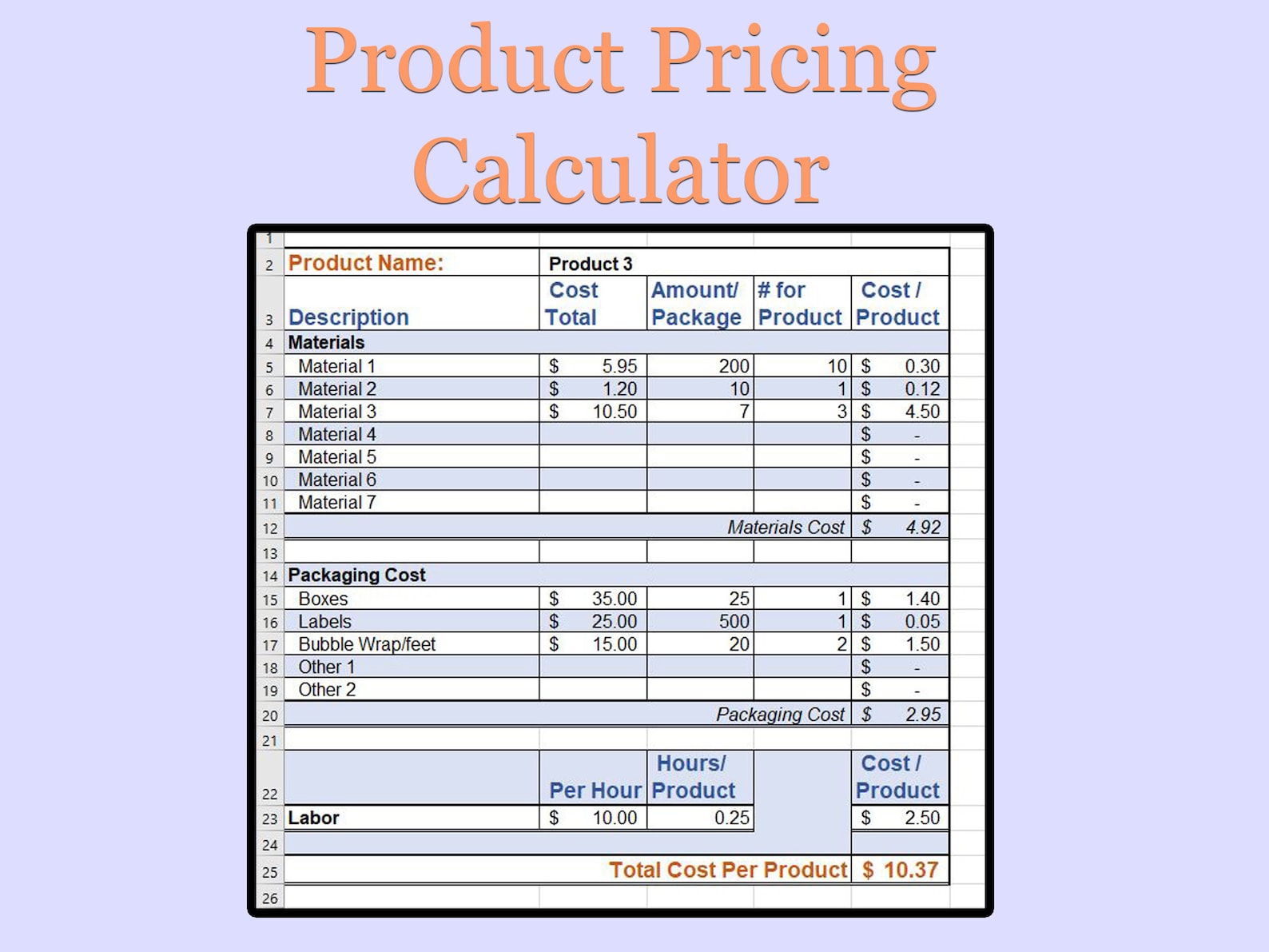 Etsy Product Cost Calculator, Google Sheets Labor Costs, Materials Cost ...