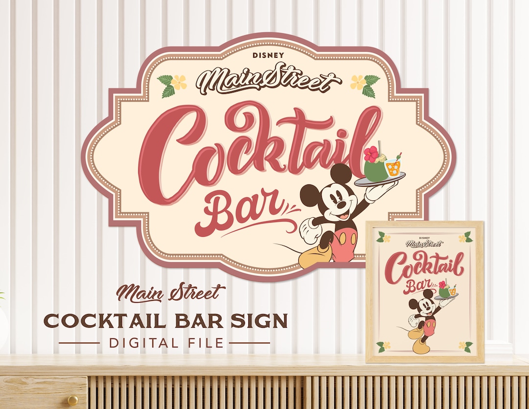 Mickey Cocktail Bar Sign, Main Street Cocktail Bar, Mickey Birthday ...