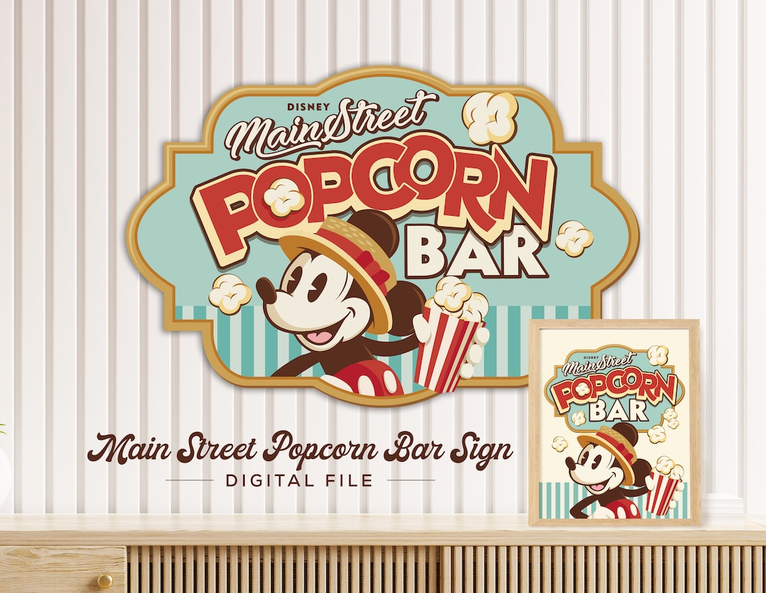 Mickey Popcorn Bar Sign, Main Street Popcorn, Mickey Birthday ...