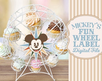 Printable Mickey's Fun Wheel Label, Mickey Birthday, Disneyland Party ...