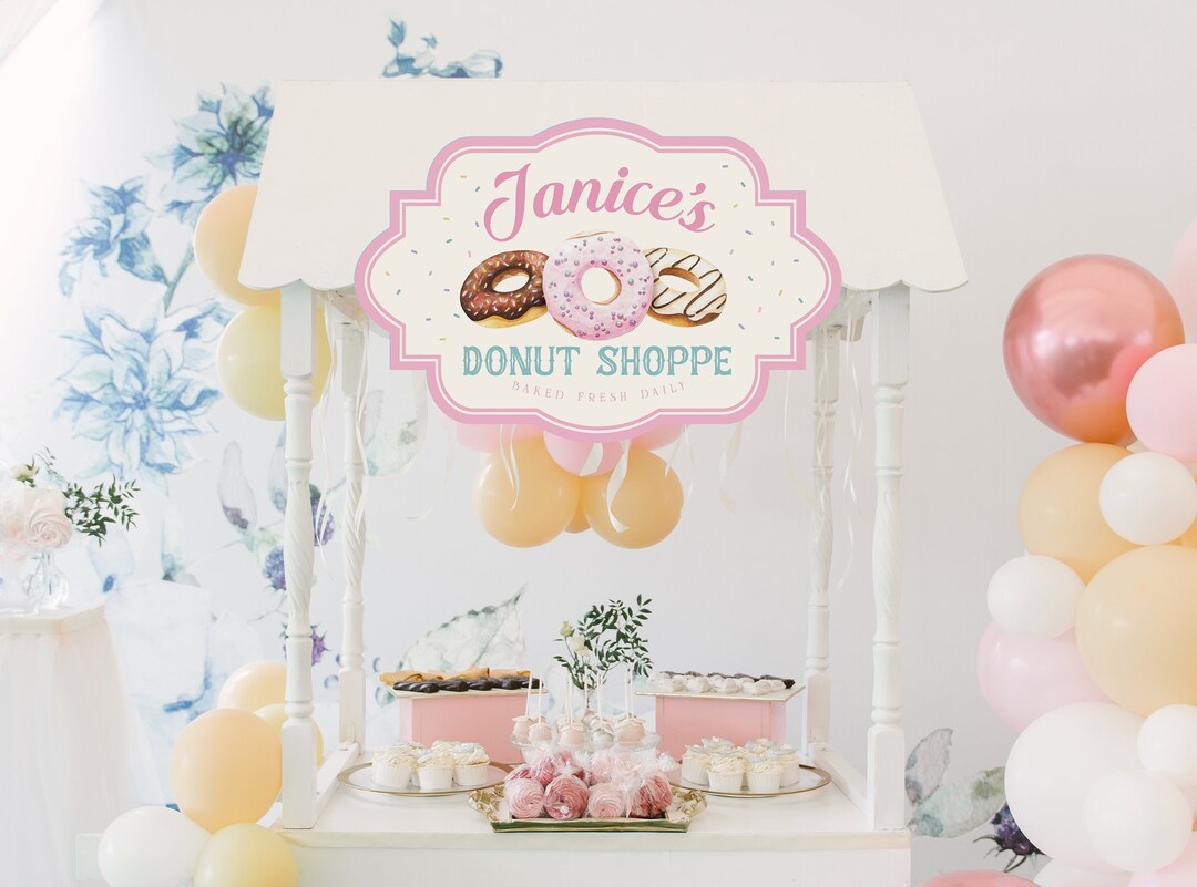 Printable Donut Shop Sign, Perfect for Any Donut Theme Birthday Party ...