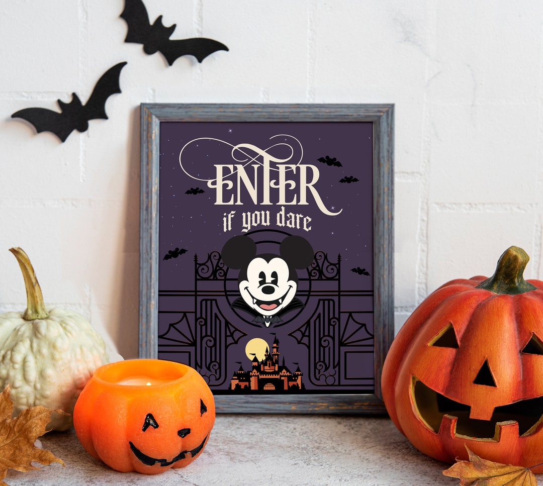 Printable Disneyland Halloween Party Sign, Halloween Enter If You Dare ...