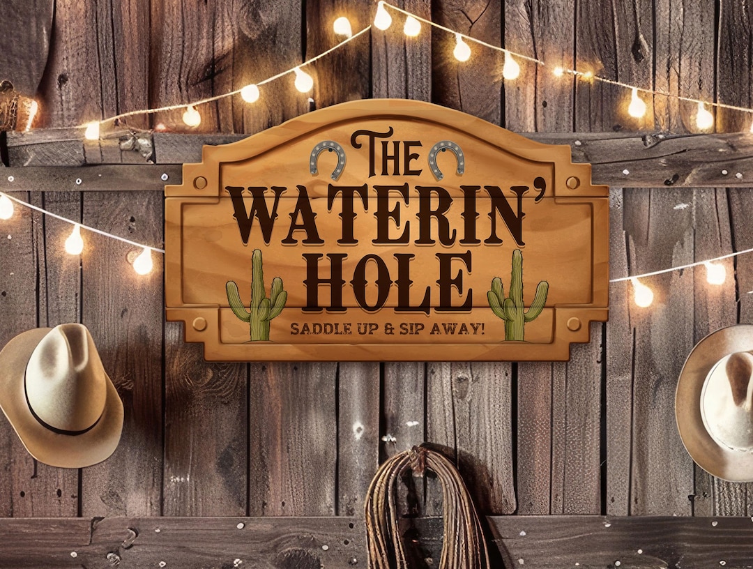 Printable the Waterin' Hole Sign, Rodeo Drink Station Sign, Cowgirl ...