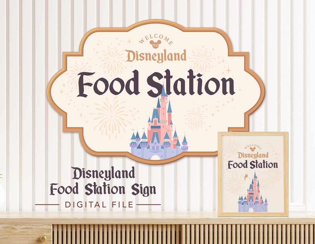 Disneyland Food Station Sign, Princess Birthday, Disneyland Baby Shower ...