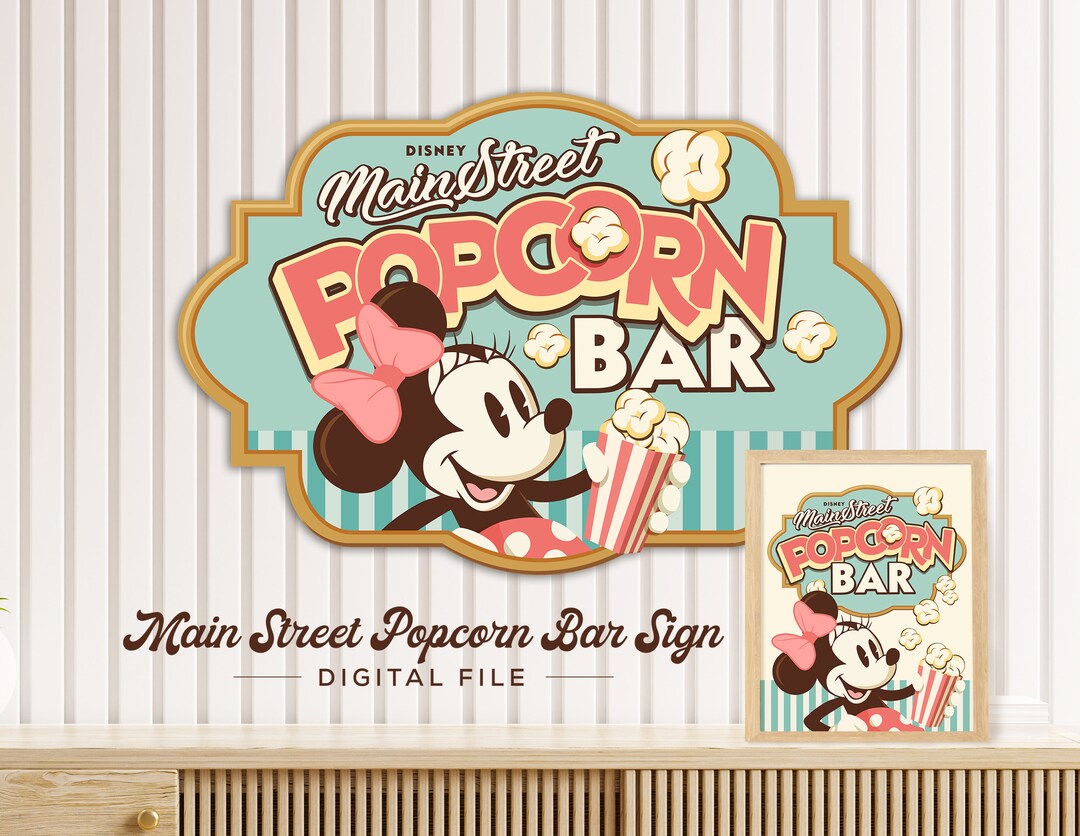 Minnie Popcorn Bar Sign, Main Street Popcorn, Minnie Birthday ...