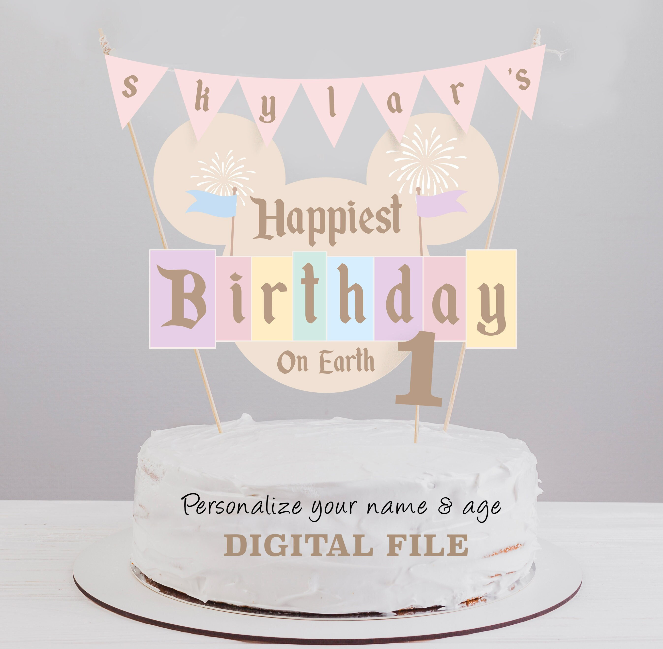 Printable Happiest Birthday on Earth Cake Topper, Disneyland Birthday ...