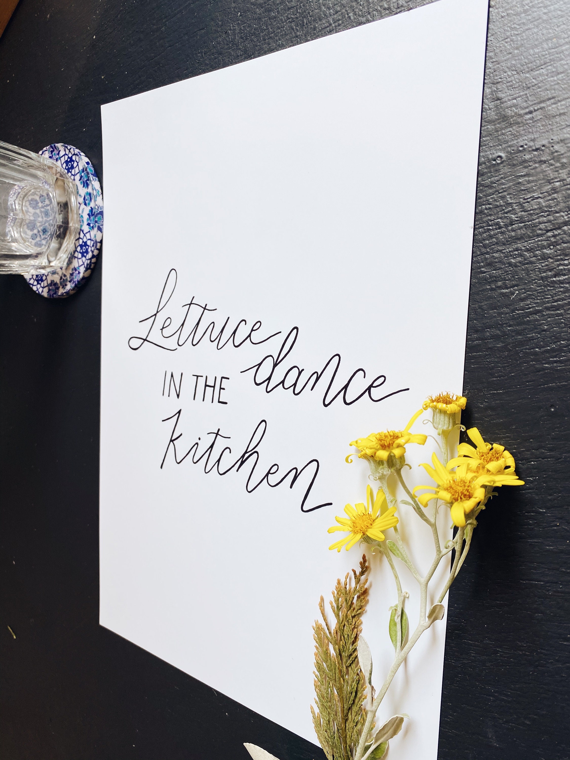 Lettuce dance in the kitchen, A4 calligraphy print, funny kitchen print ...