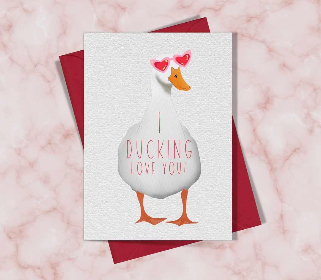 Ducking Love You Card Valentines Day Card A6 Greetings Card Valentines ...