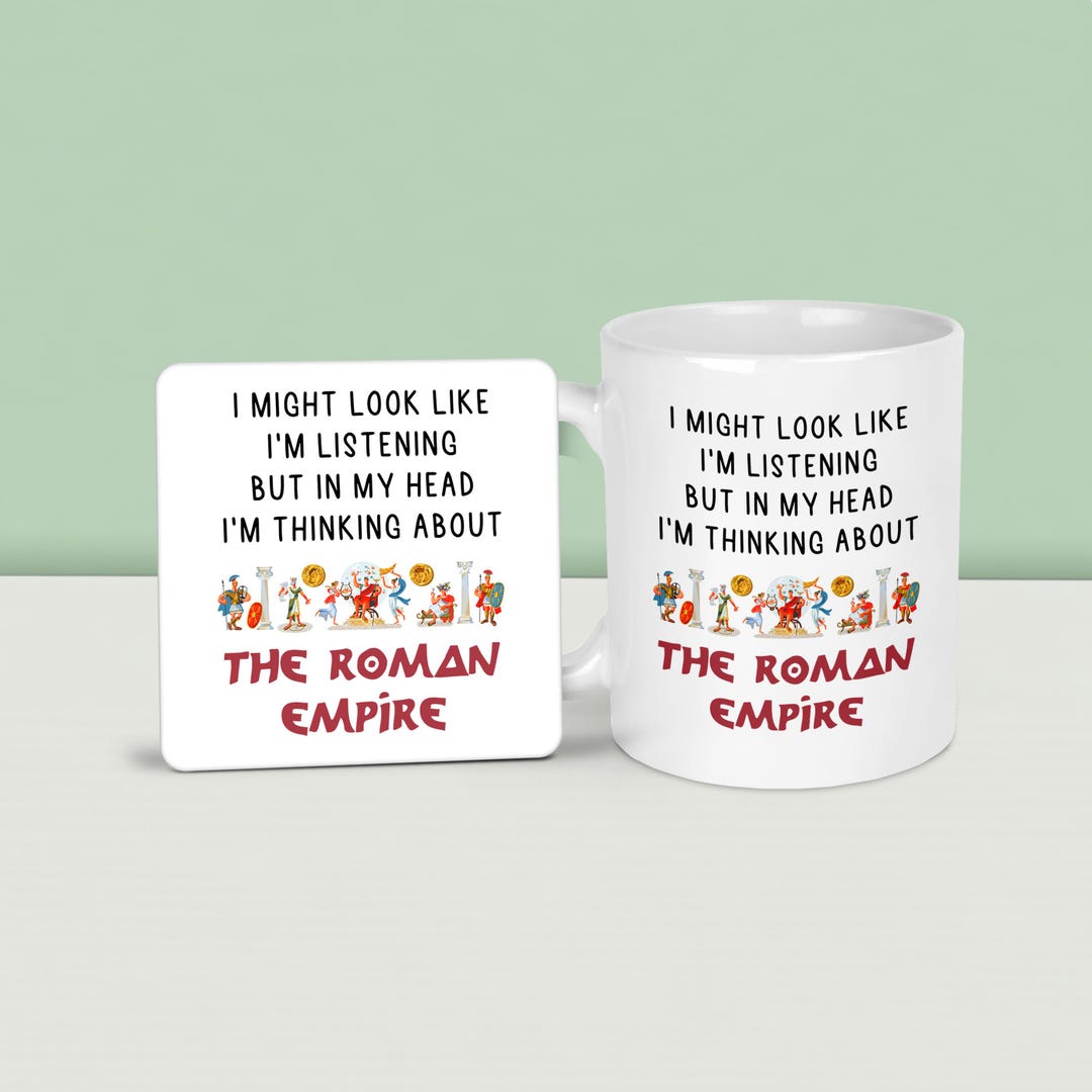 Roman Empire Mug & Coaster: Funny History Gift for Classicists ...
