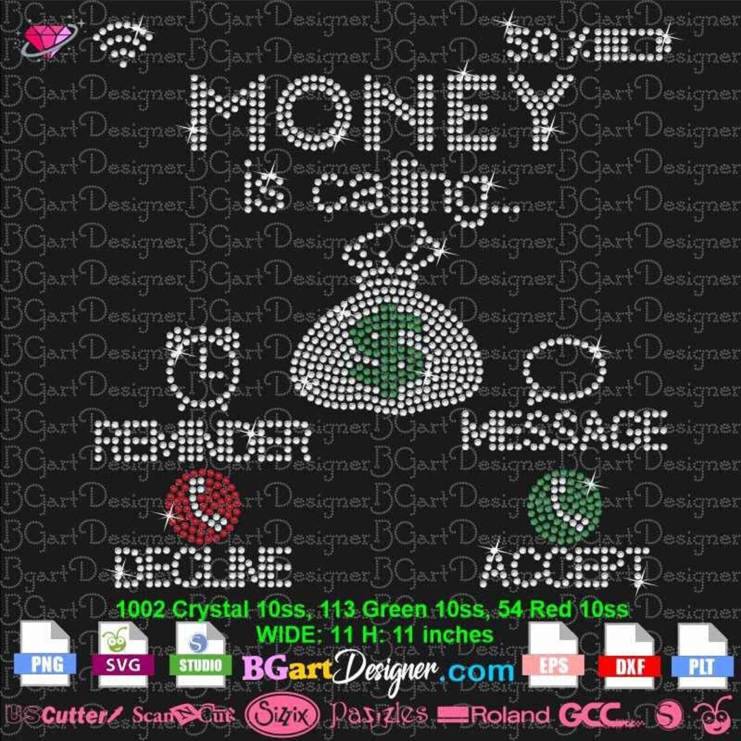 Money is Calling Rhinestone Download Svg Cricut Silhouette, Eps Dxf Plt ...