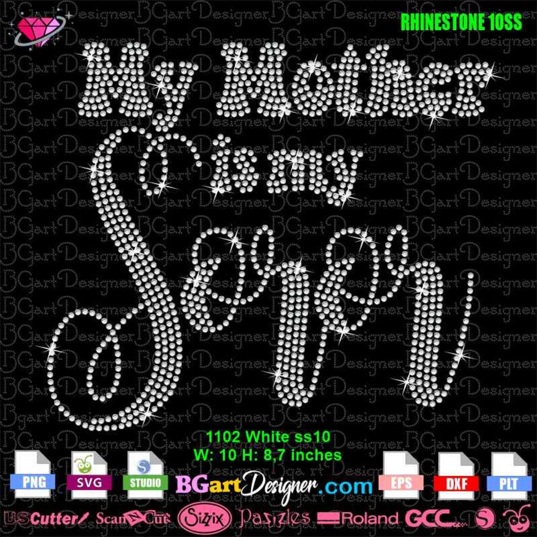 Download SVG Digital Rhinestone Template My Mother is My Soror Script ...